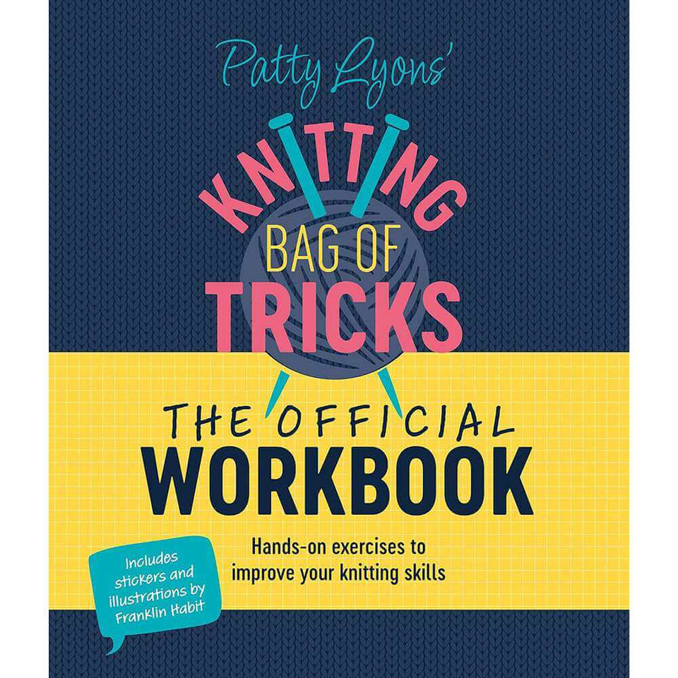 The Official Patty Lyons Workbook - Yarn Worx
